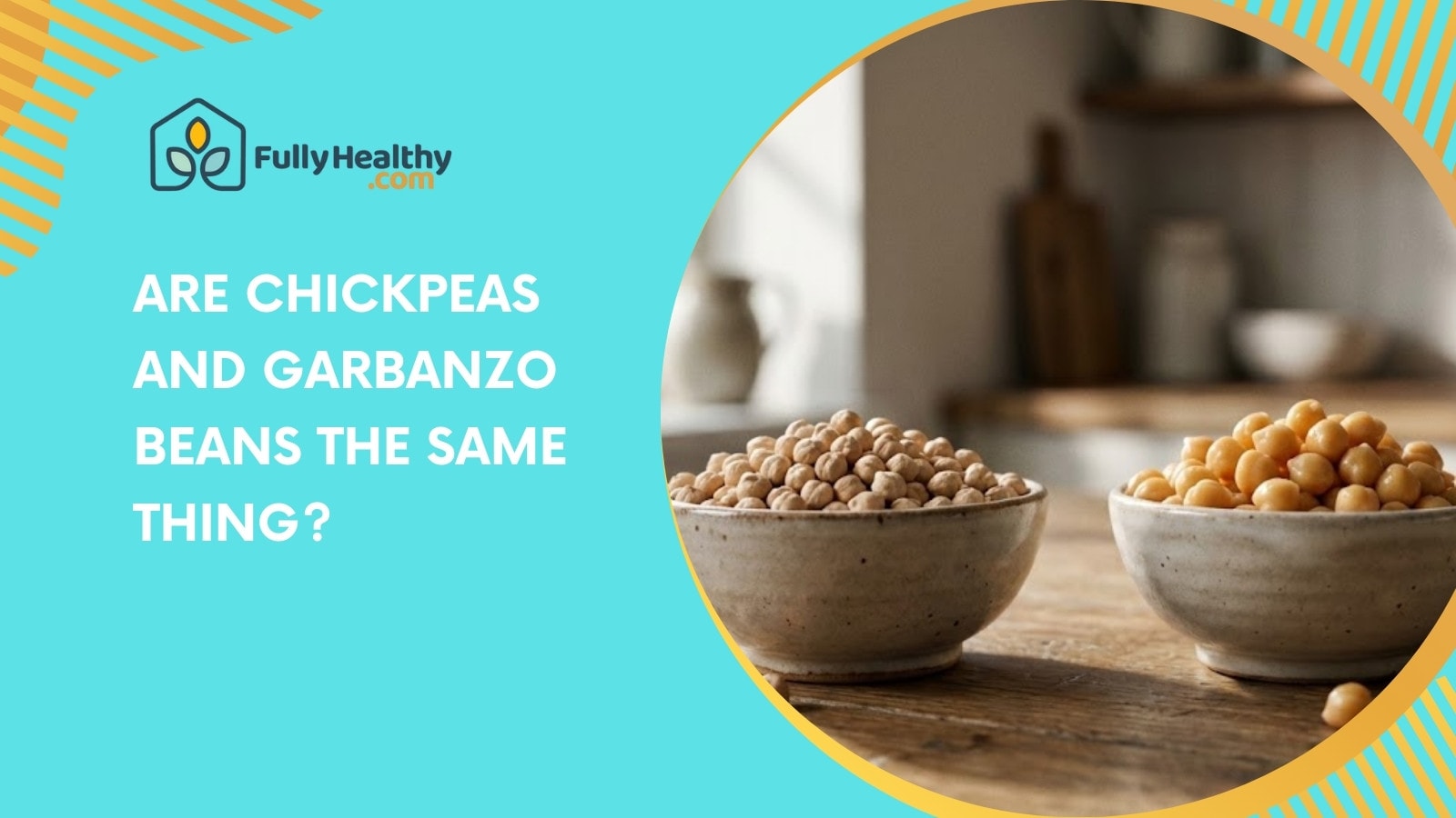 Are Chickpeas and Garbanzo Beans the Same Thing?