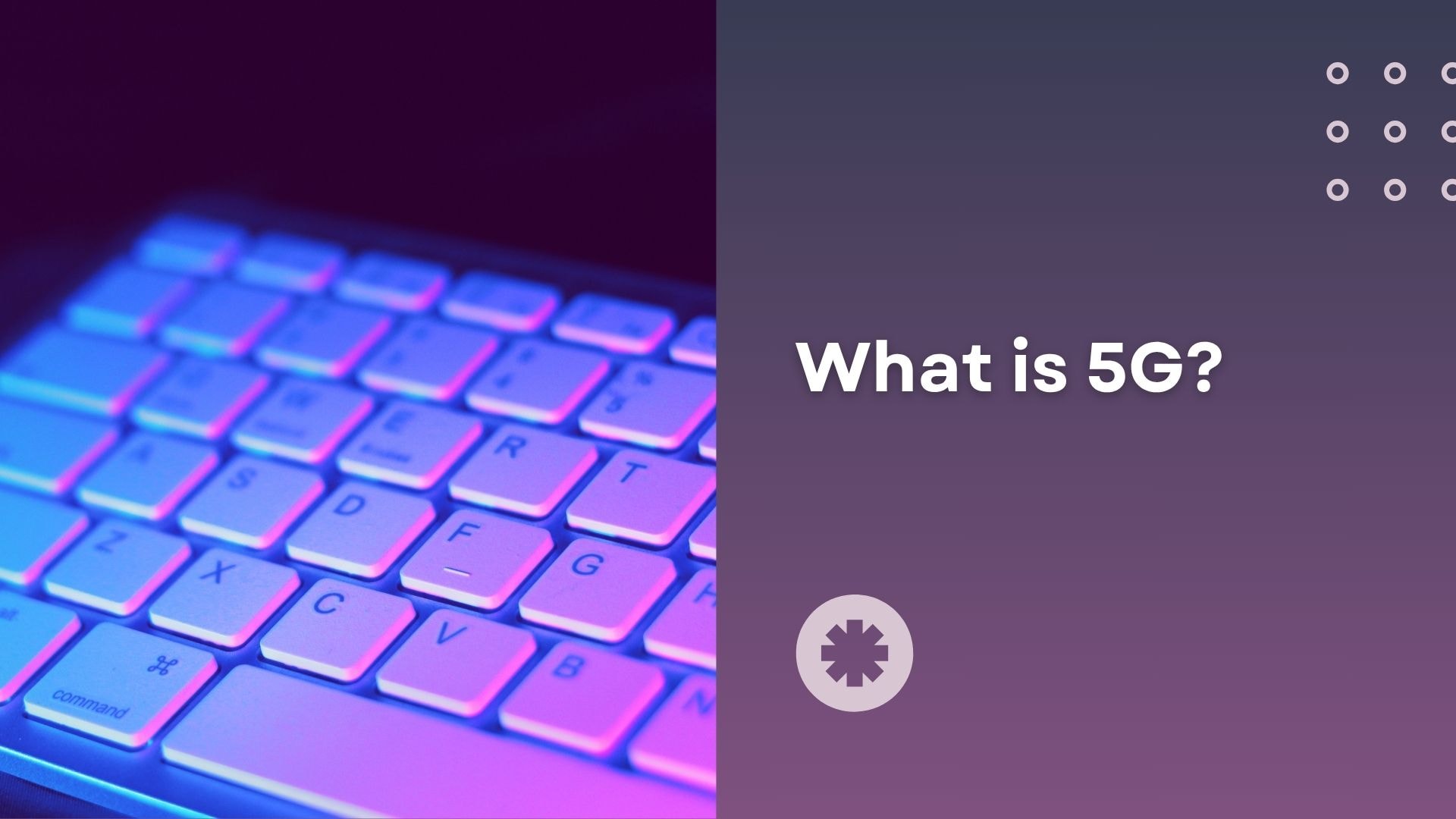 5G vs LTE: What's the Real Difference? | PureTalk Blog