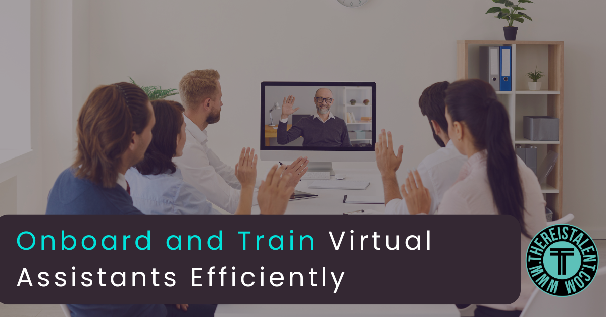 Top Strategies: How to Create a Remote Team by Hiring Virtual Assistants - There is Talent