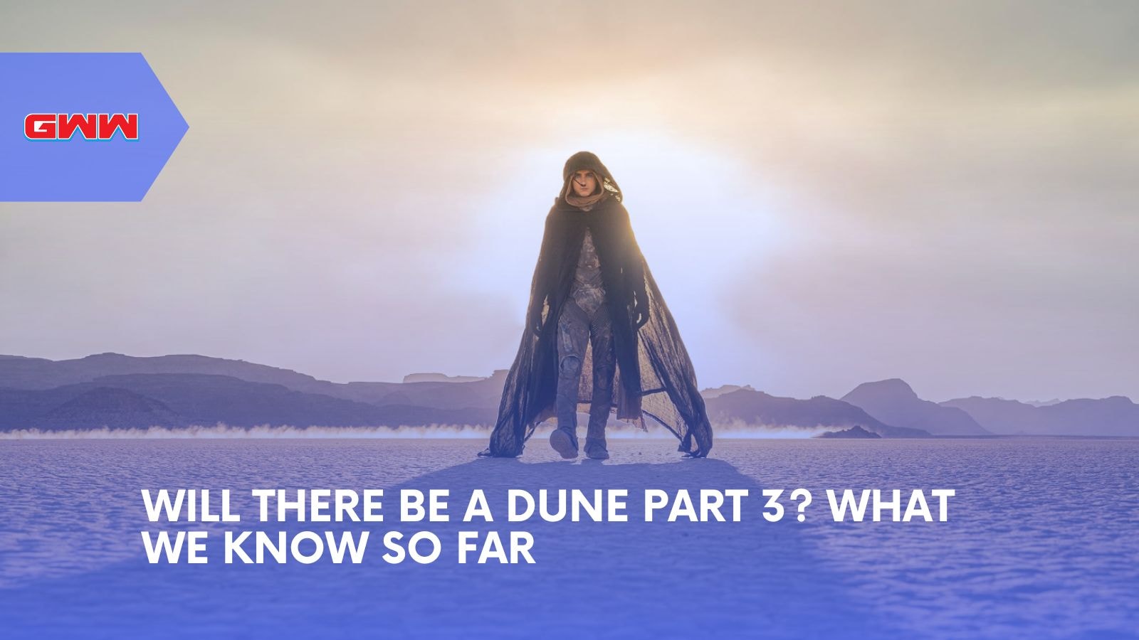 Will There Be a Dune Part 3? What We Know So Far