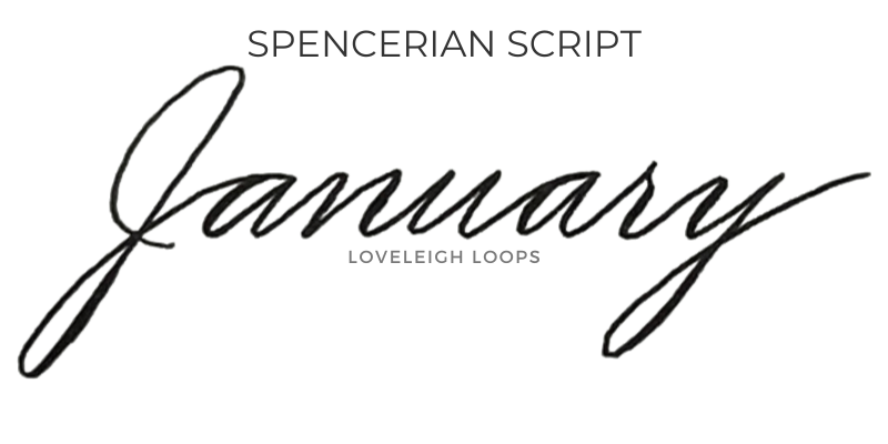 How To Write January In Calligraphy (Tutorial: 8 Styles) — Loveleigh Loops