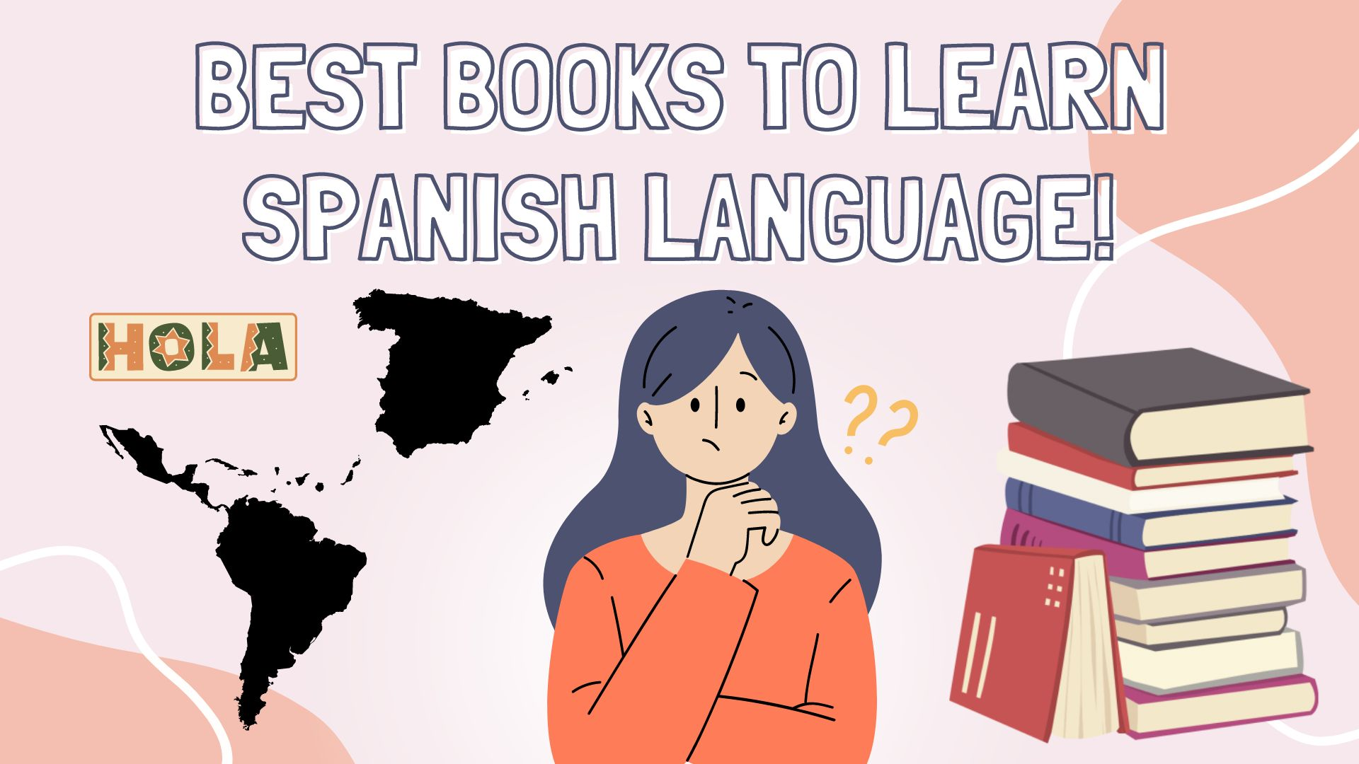 The 7 Best Books to Learn Spanish Fast in 2025.