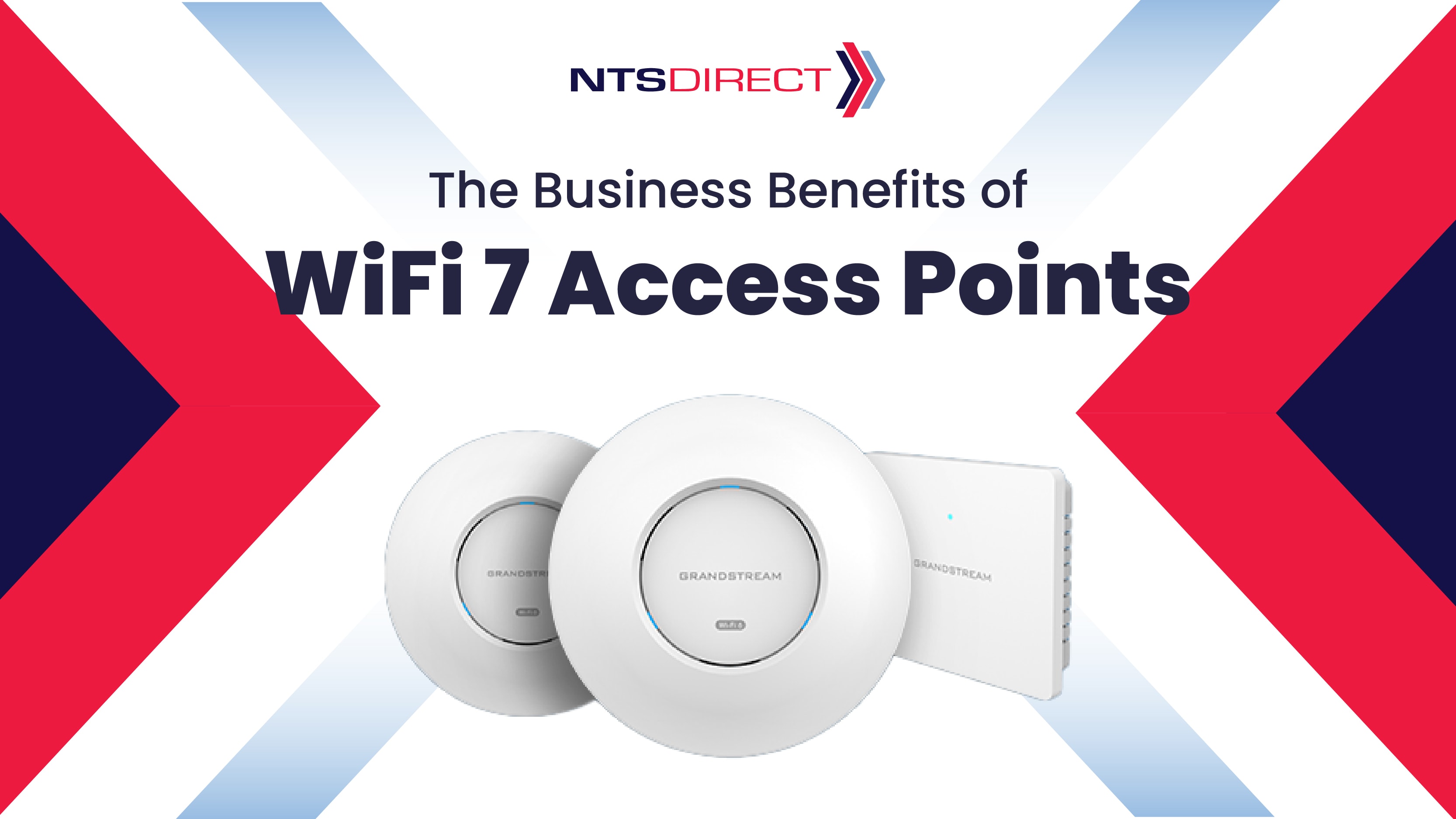 The Business Benefits of WiFi 7 Access Points | NTS Direct