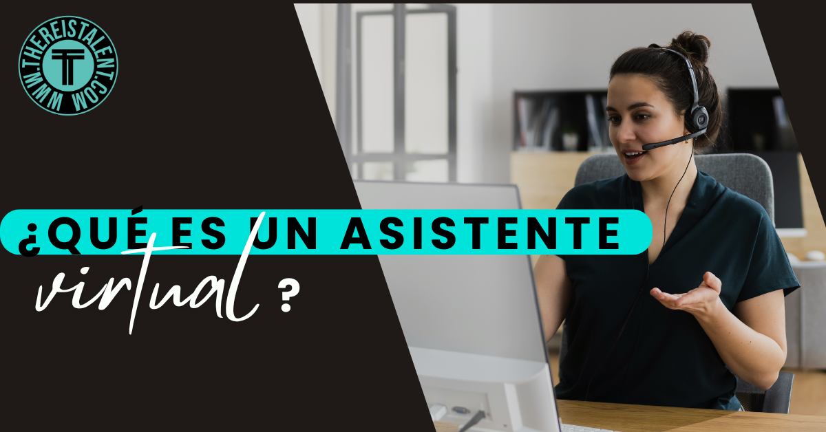 Cómo ser Asistente Virtual en 2024 - Virtual Talent Latam